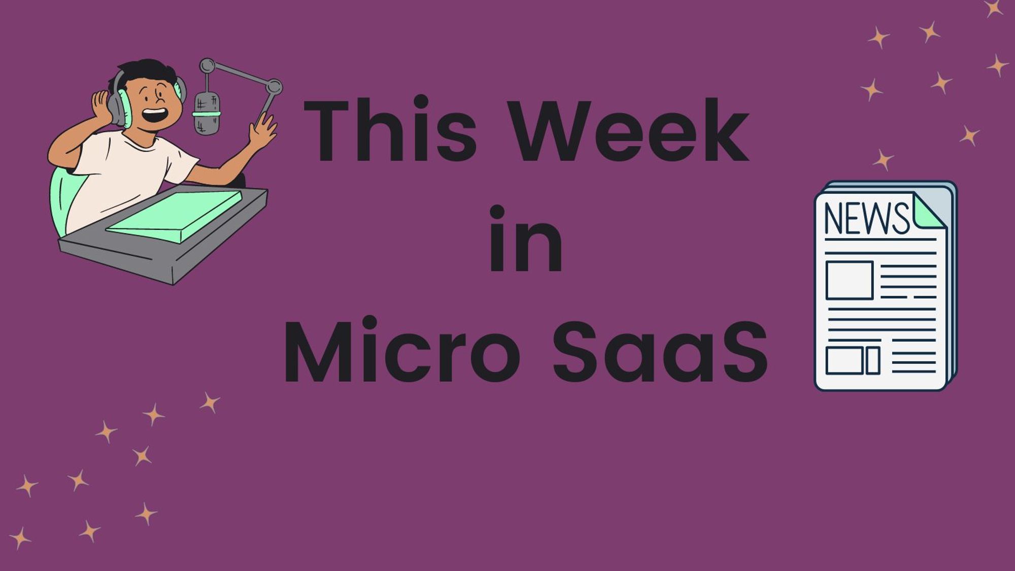 This Week in Micro SaaS: $3K MRR in 1 Month | Micro SaaS HQ Insights